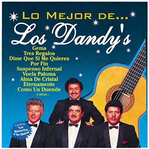 Amazon MusicでLos Dandy'sのLo Mejor De… los Dandy'sを再生する