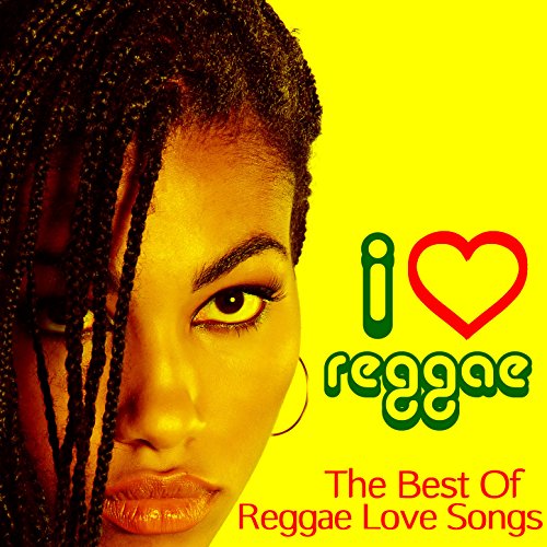 Amazon Music Unlimited - VARIOUS ARTISTS 『I Love Reggae - The Best ...