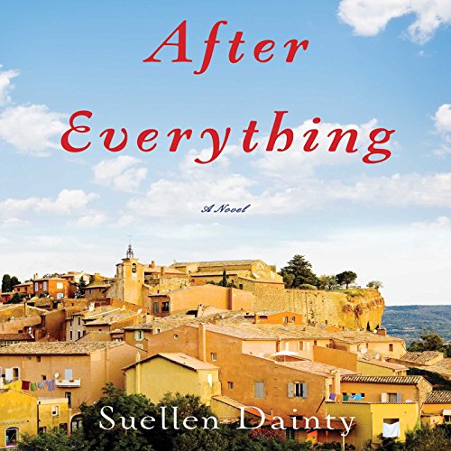Amazon.com: After Everything: A Novel (Audible Audio Edition): Suellen ...