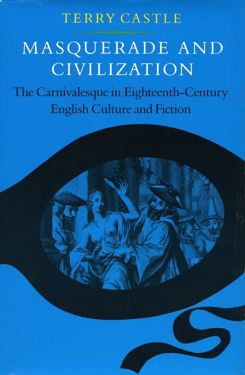 Amazon.com: Masquerade and Civilization: The Carnivalesque in ...