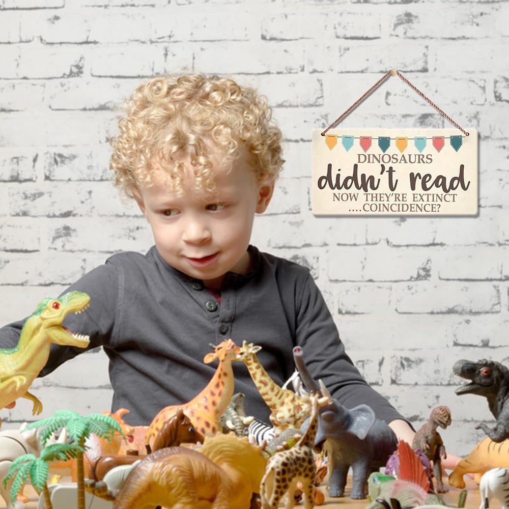 Dinosaurs Didn't Read Now They're Extinct Coincidece-Wooden Decor Signs ...