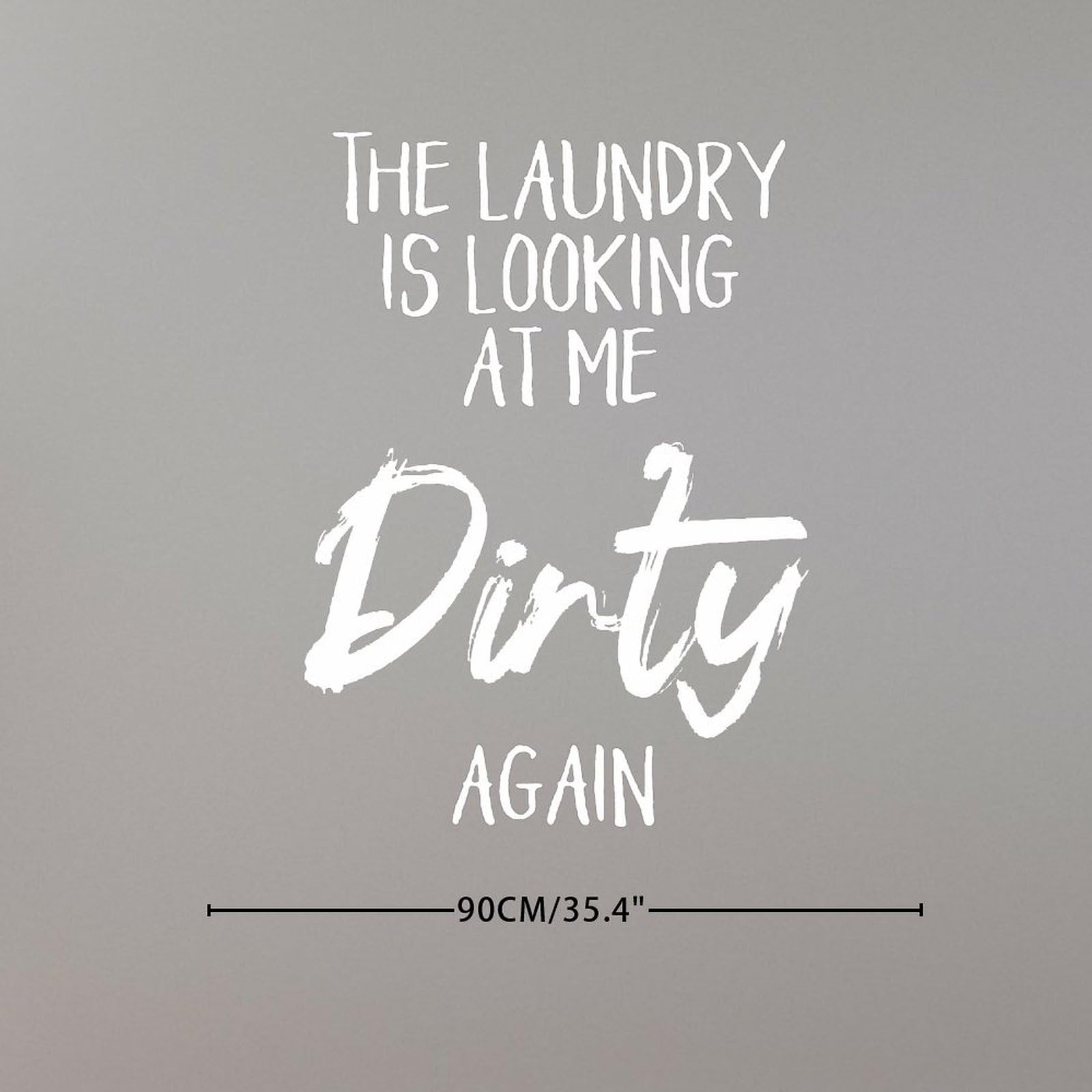 Dirty Look Quotes The Laundry Is Looking At Me Dirty Again SVG File