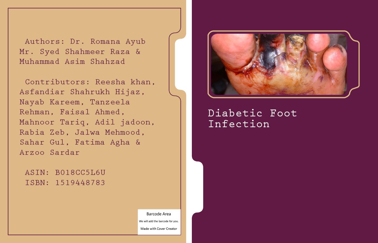 Diabetic Foot Infection: Contributors: Nayab, Asfandiyar, Reesha ...