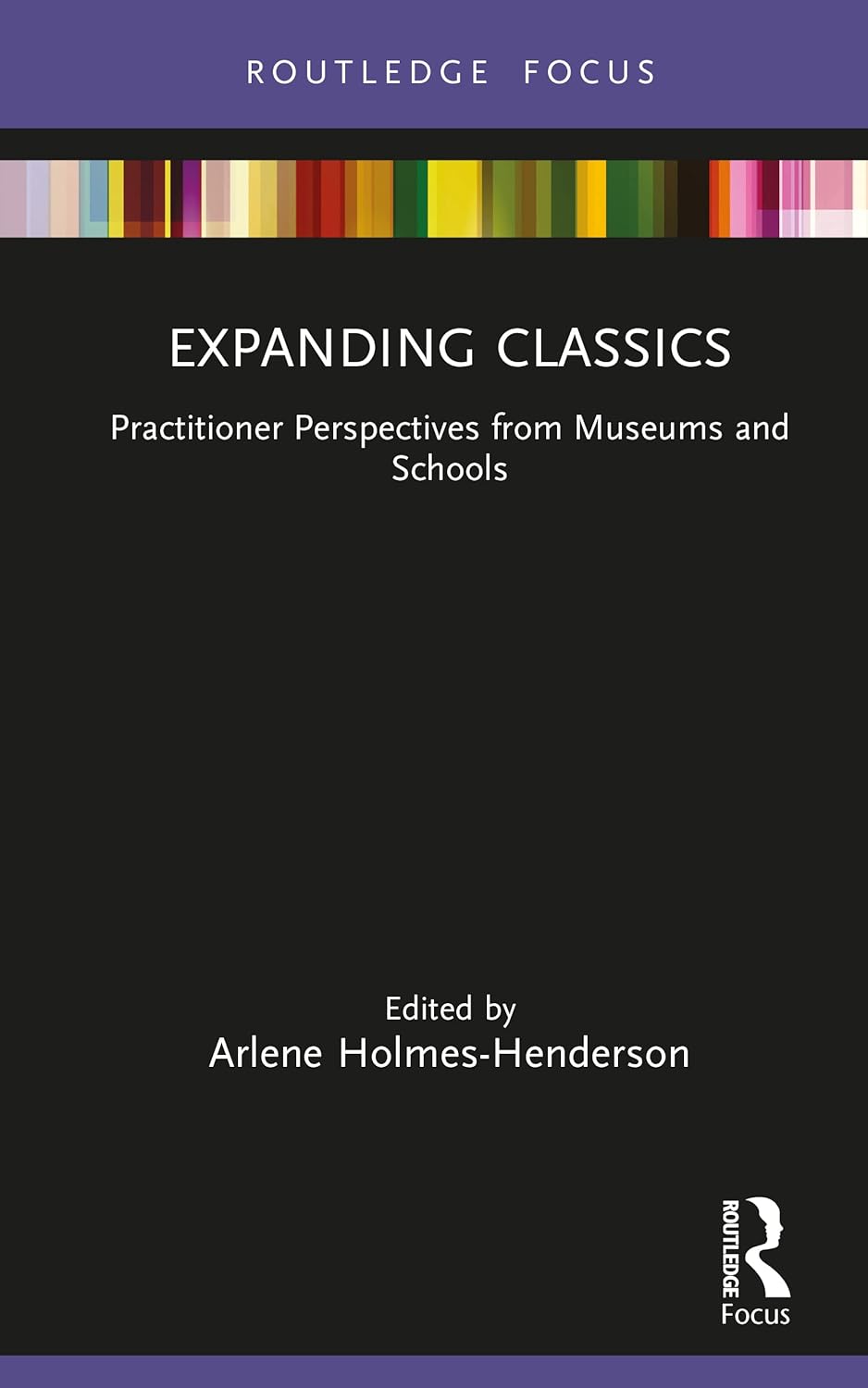 Amazon.com: Expanding Classics (Classics In and Out of the Academy ...