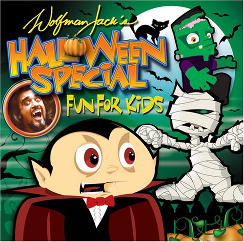 Various Artists - Wolfman Jack's: Halloween Fun for Kids - Amazon.com Music