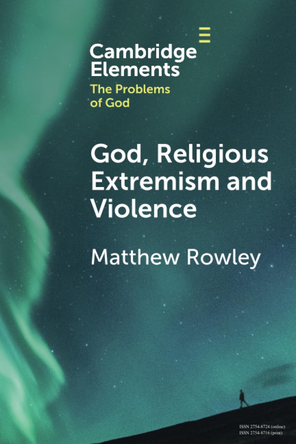 Amazon.com: God, Religious Extremism and Violence (Elements in the ...