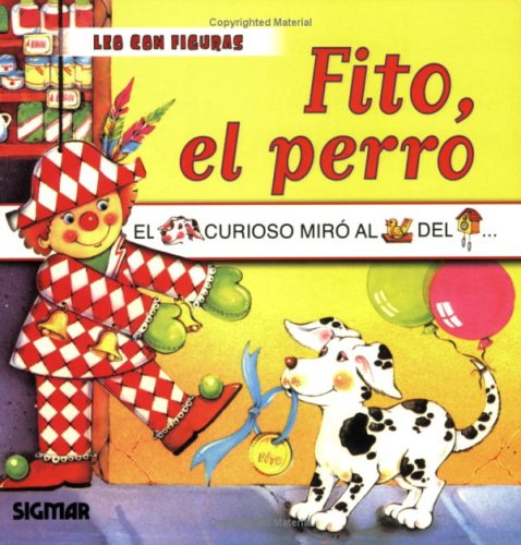 Amazon.com: FITO EL PERRO (Coleccion Leo Con Figuras) (Spanish Edition ...