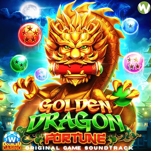 Golden Dragon Fortune (DoubleU Casino Original Game Soundtrack) von ...