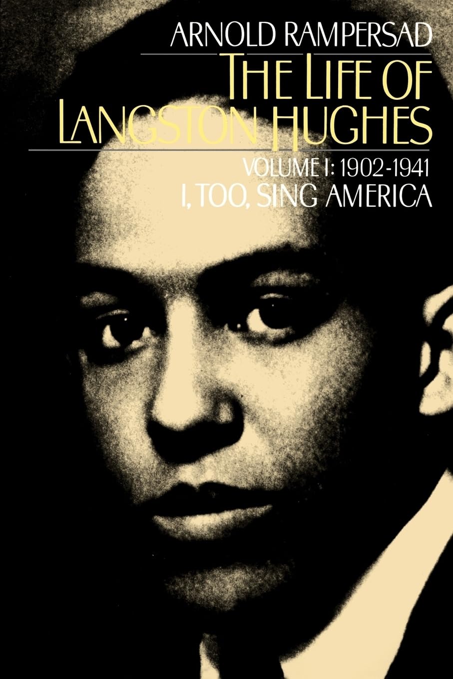 Amazon.com: The Life of Langston Hughes: Volume I: 1902-1941, I, Too ...