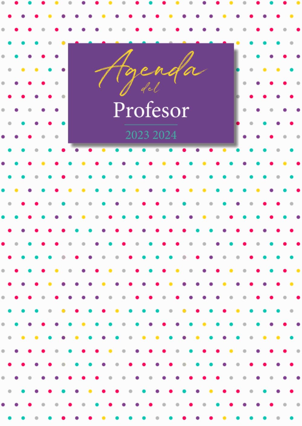 Agenda del Profesor 2023-2024: Cuaderno y Agenda Semana Vista: Solución ...