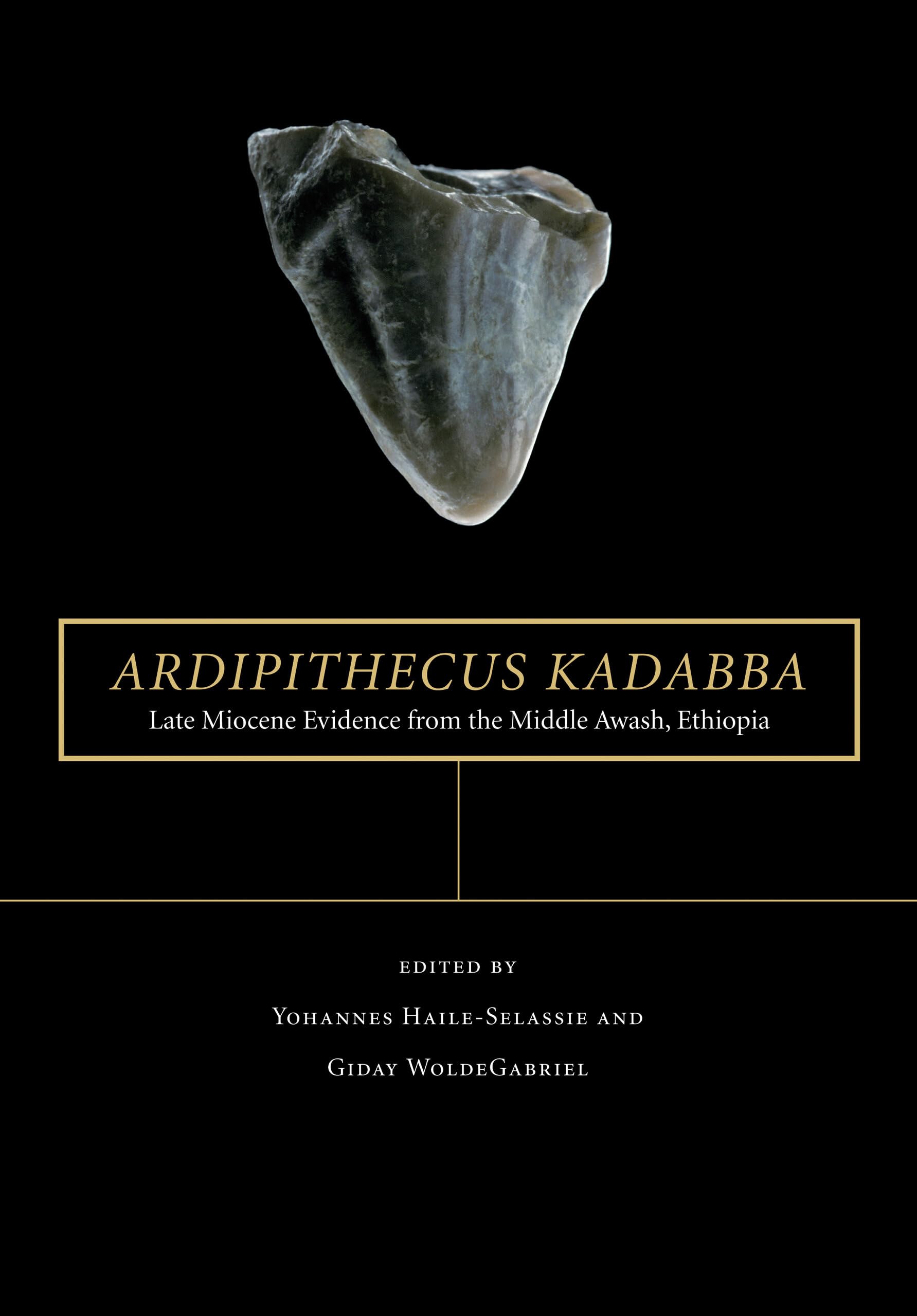 Amazon | Ardipithecus Kadabba: Late Miocene Evidence from the Middle ...