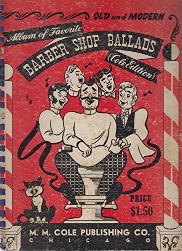 Album of Favorite Barber Shop Ballads (Cole Edition): Amazon.com: Books