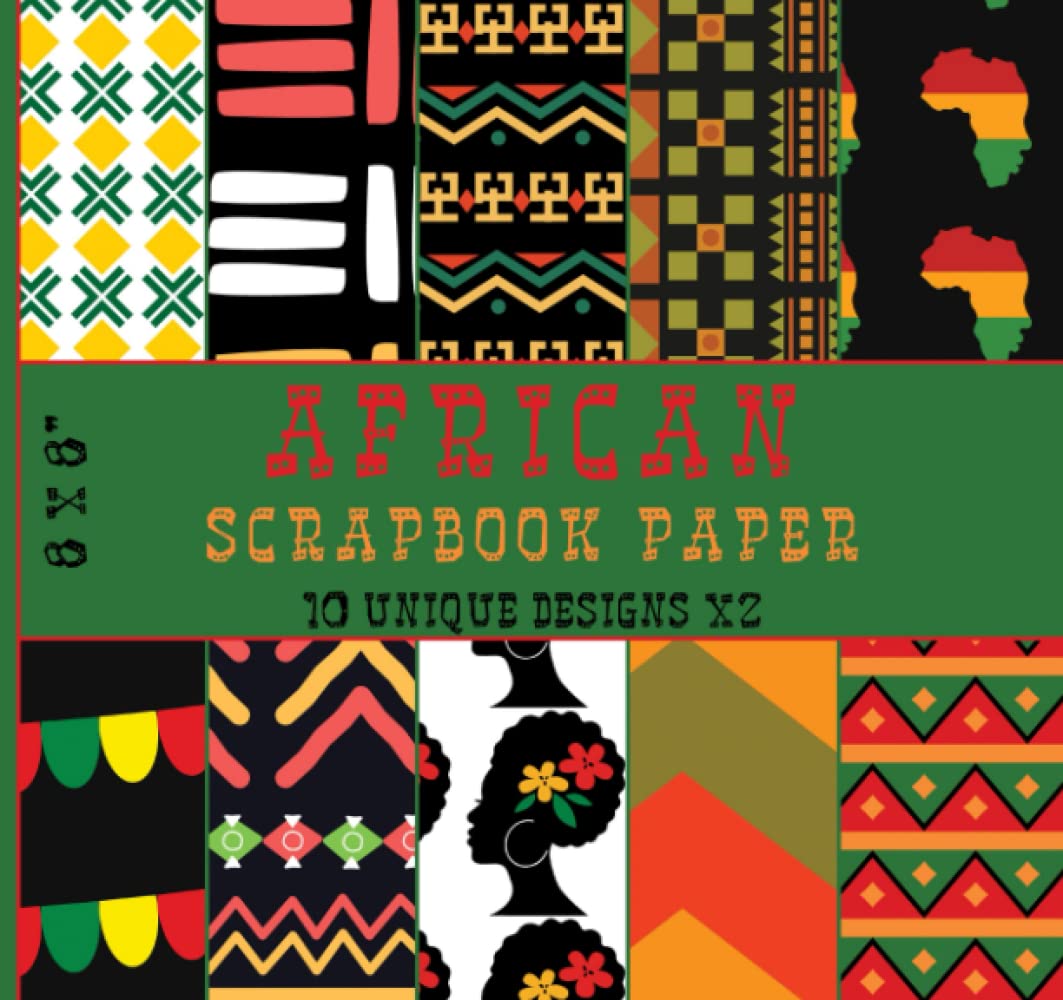 African Scrapbook Paper: 10 Unique Designs X2, Decorative Craft Paper ...