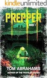 Amazon.com: Prepper: Book 4 (PREPPER: A GRID-DOWN POST-APOCALYPTIC/DYSTOPIAN SURVIVAL SERIES ...