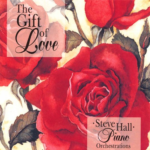 Amazon.com: The Gift Of Love : Steve Hall: Digital Music