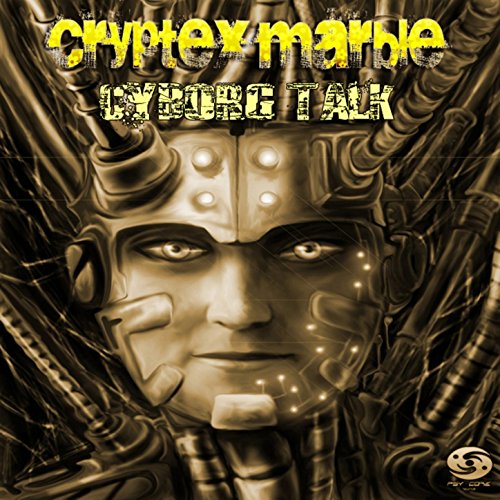 Play Cyborg talk by Cryptex Marble on Amazon Music