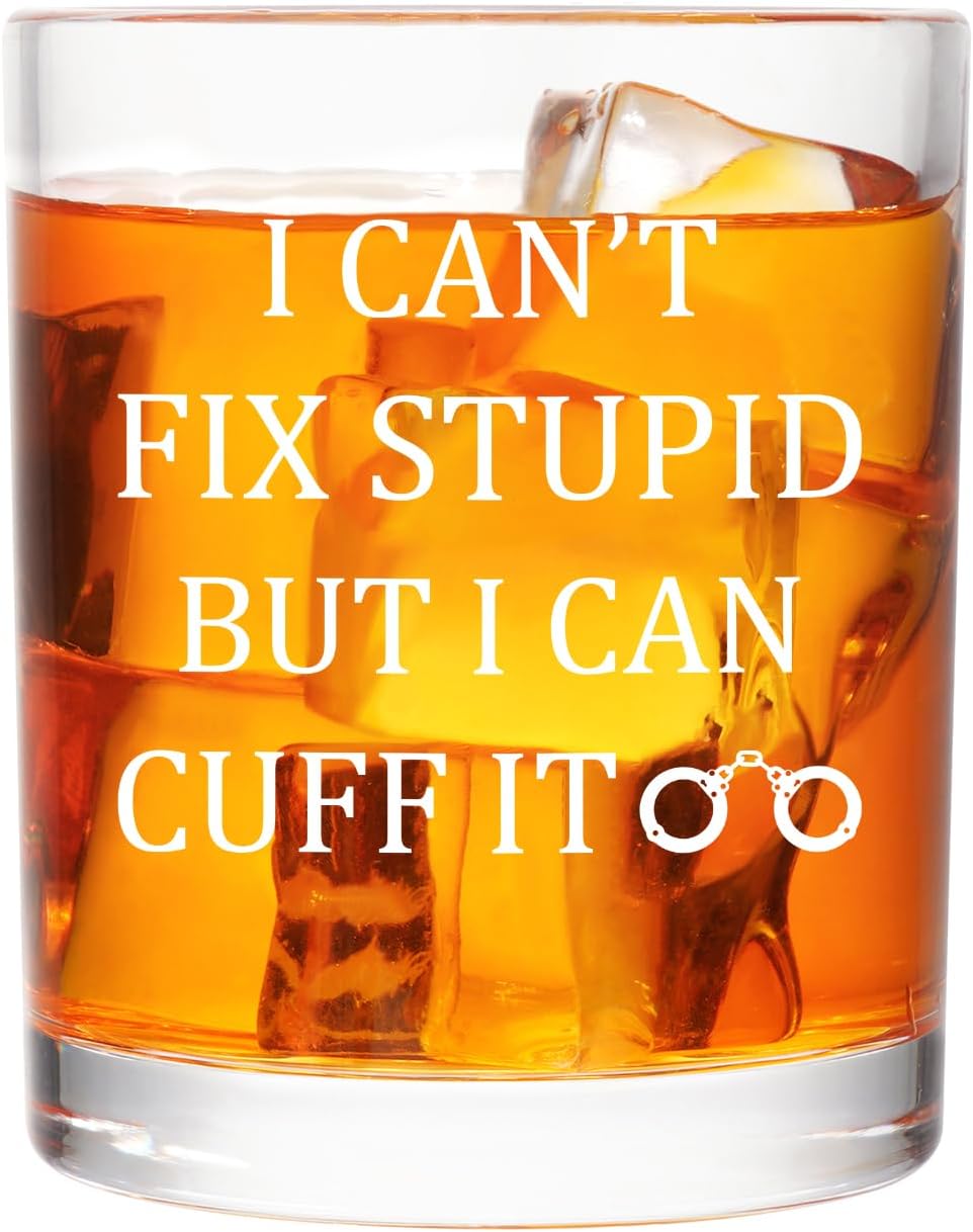 Amazon.com | Modwnfy Funny Police Whiskey Glass, I Can’t Fix Stupid But ...