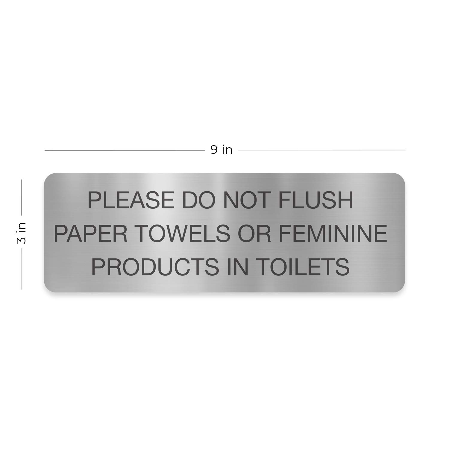 Snapklik.com : Please Do Not Flush Paper Towels Or Feminine Products In ...