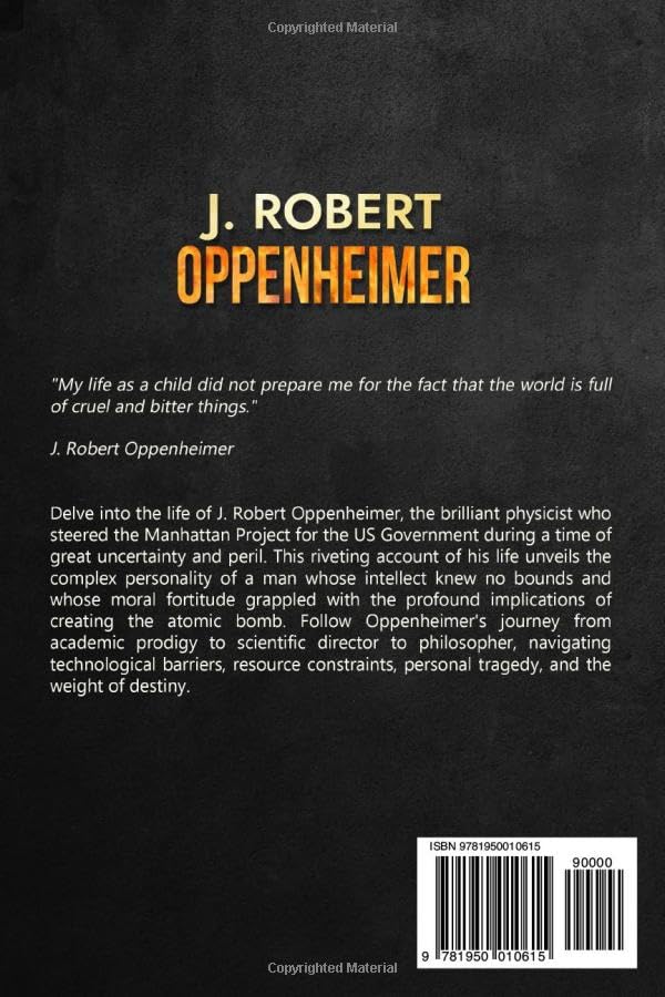 Snapklik.com : J. Robert Oppenheimer: The Complete Biography On The ...