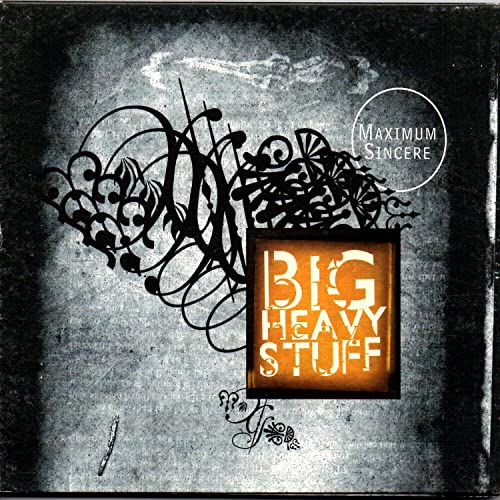 Amazon.co.jp: Maximum Sincere : Big Heavy Stuff: デジタルミュージック