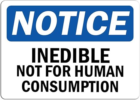 Amazon.com : Cortan360 Notice - Inedible Not for Human Consumption 8 ...