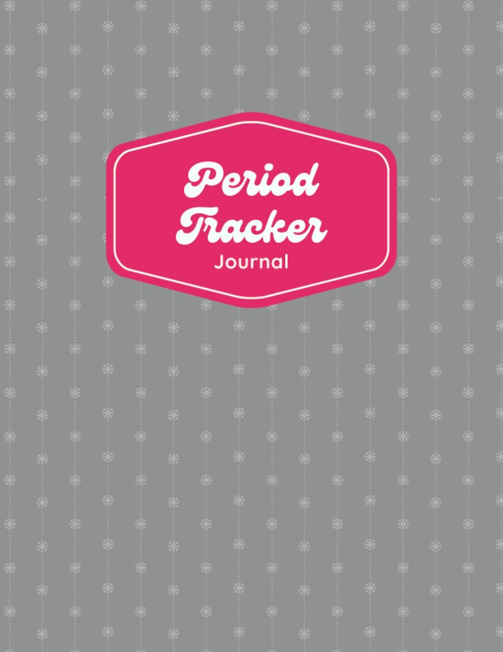 Period Tracker: Journal for Women&Girls, Menstrual Workbook, Wellness ...