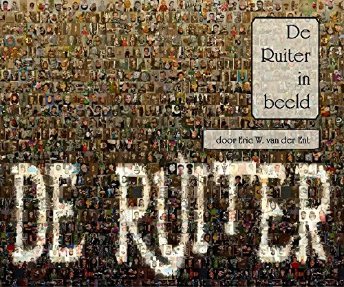 De Ruiter in beeld: door Eric W. van der Ent: 9781320081375: Amazon.com ...
