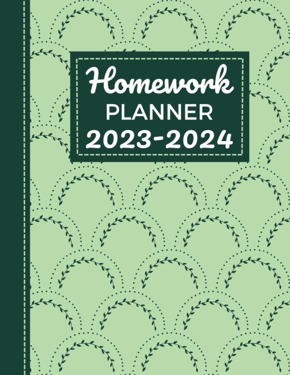 Homework Planner 2023-2024: Simple Homework Organizer Academic Year ...