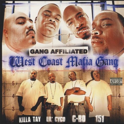 West Coast Mafia Gang, C-BO - Gang Affiliated - Amazon.com Music