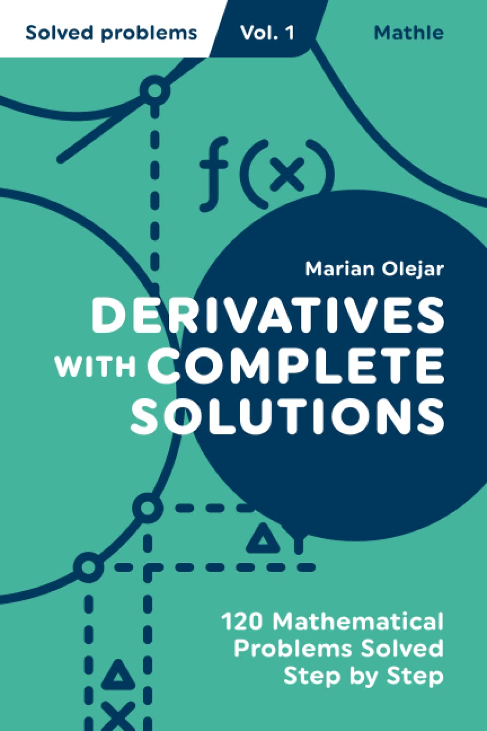 Amazon.com: Derivatives with Complete Solutions: 120 Mathematical ...