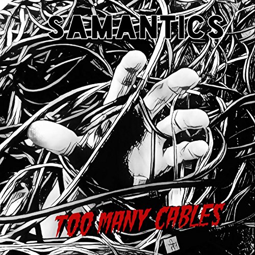 Play Too Many Cables by Samantics on Amazon Music