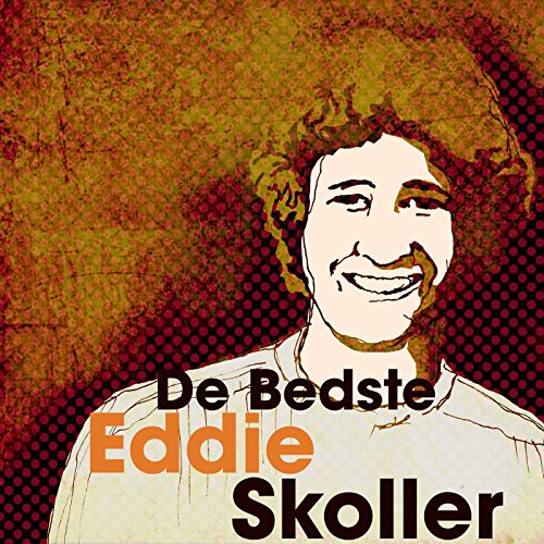 Eddie Skoller - De Bedste by Eddie Skoller on Amazon Music - Amazon.co.uk