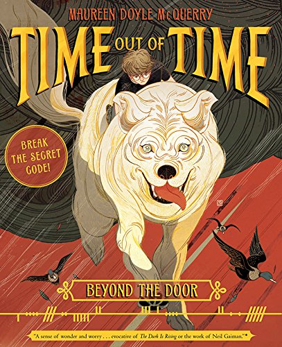 Amazon.com: Time out of Time: Book One: Beyond the Door: 9781419714931 ...