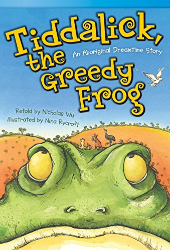 Amazon.co.jp: Tiddalick, the Greedy Frog: An Aboriginal Dreamtime Story ...
