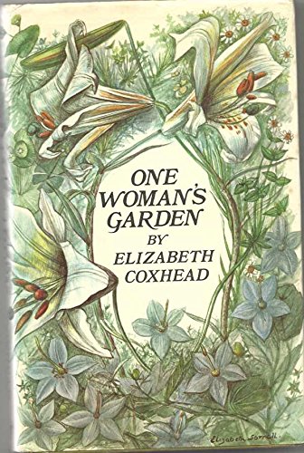 One Woman's Garden: Coxhead Elizabeth, illustrated: Amazon.com: Books