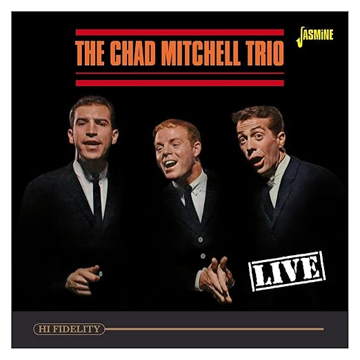 The Chad Mitchell Trio - Live [ORIGINAL RECORDINGS REMASTERED] - Amazon ...
