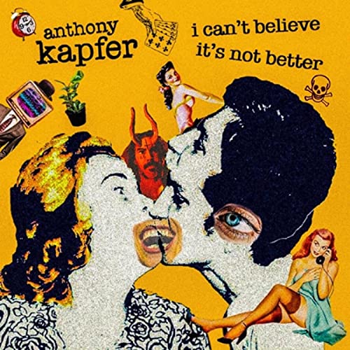 I Can't Believe It's Not Better de Anthony Kapfer en Amazon Music Unlimited