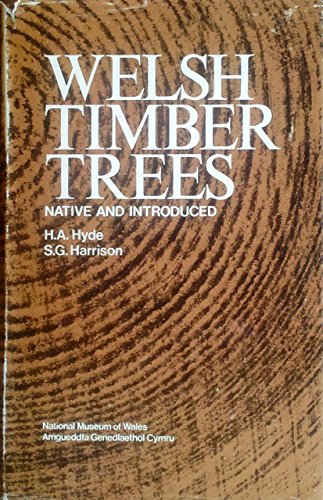 Welsh timber trees: Native and introduced: Harold Augustus Hyde: Amazon ...