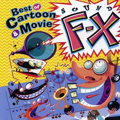 Amazon.com: Best of Cartoon & Movie Sound F-X : SFX Connection: Digital ...
