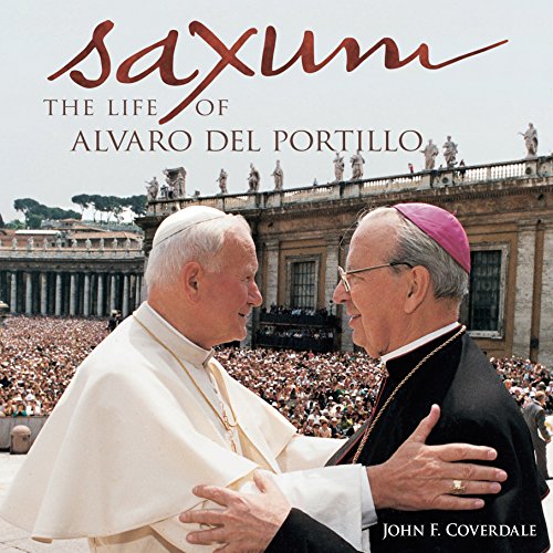 Amazon.com: Saxum: The Life of Alvaro del Portillo (Audible Audio ...