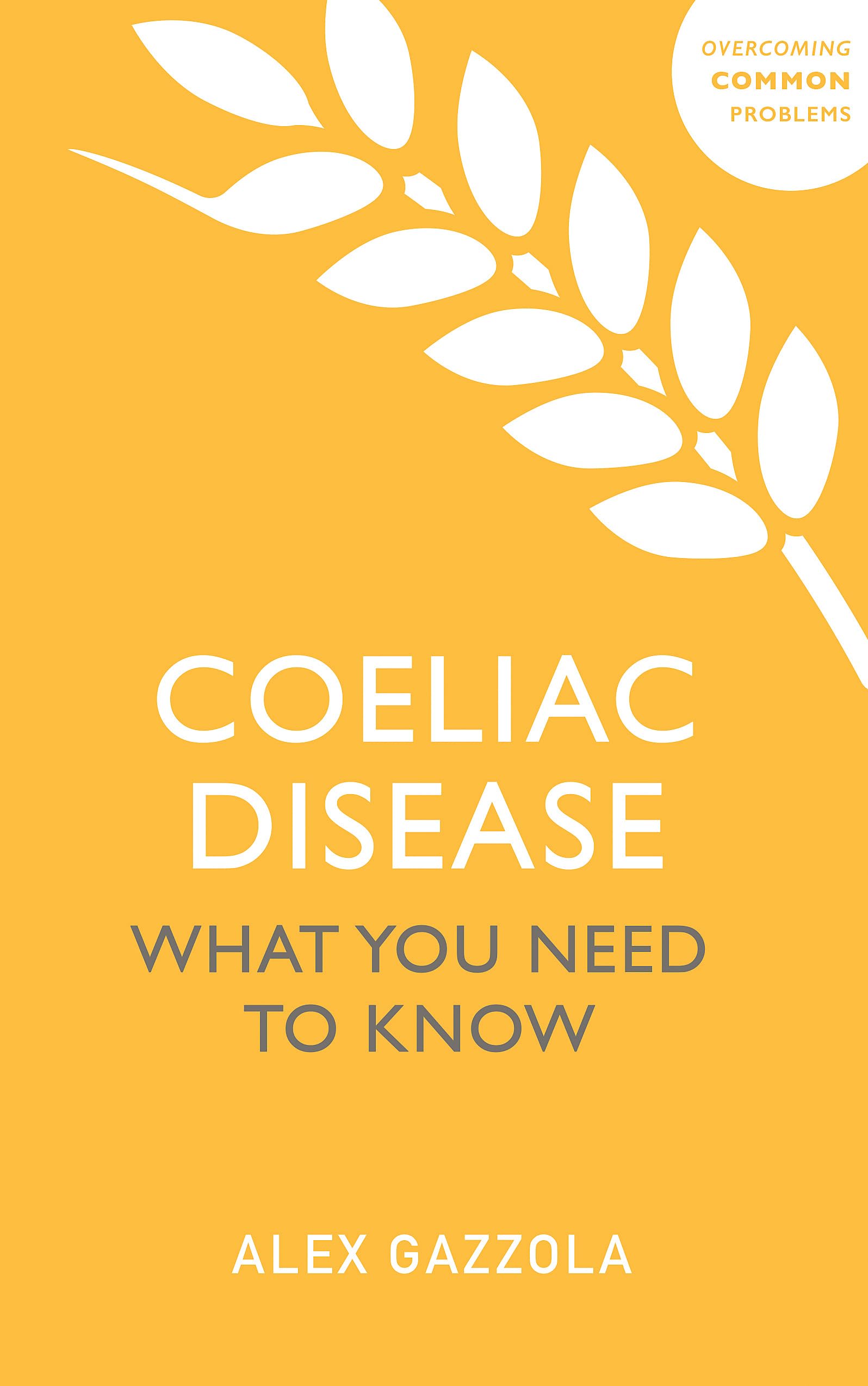 What Is Coeliac Disease Coeliac Awareness Week All You