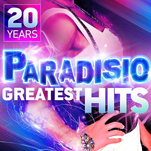 Greatest Hits (20th Anniversary) von Paradisio bei Amazon Music - Amazon.de