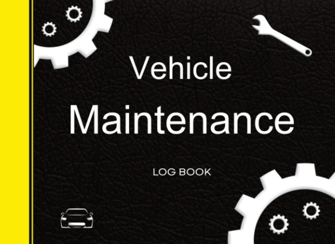 Vehicle Maintenance Log Book: Car Mechanics for Business or Personal ...