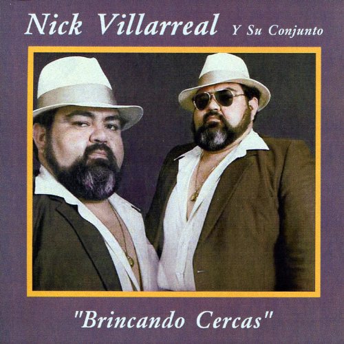 Amazon.com: Brincando Cercas : Nick Villarreal y Su Conjunto: Digital Music