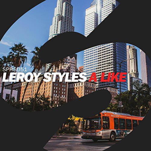 Écouter A Like par Leroy Styles sur Amazon Music Unlimited