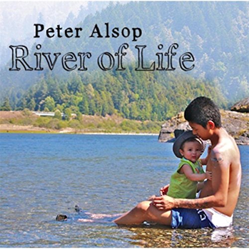Amazon.com: River of Life : Peter Alsop: Digital Music