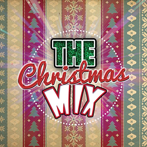 Amazon Music - VARIOUS ARTISTSのThe Christmas Mix - Amazon.co.jp