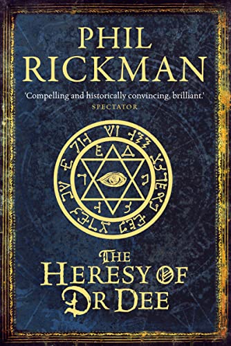 The Heresy of Dr Dee (Dr. Dee Book 2) - Kindle edition by Rickman, Phil ...