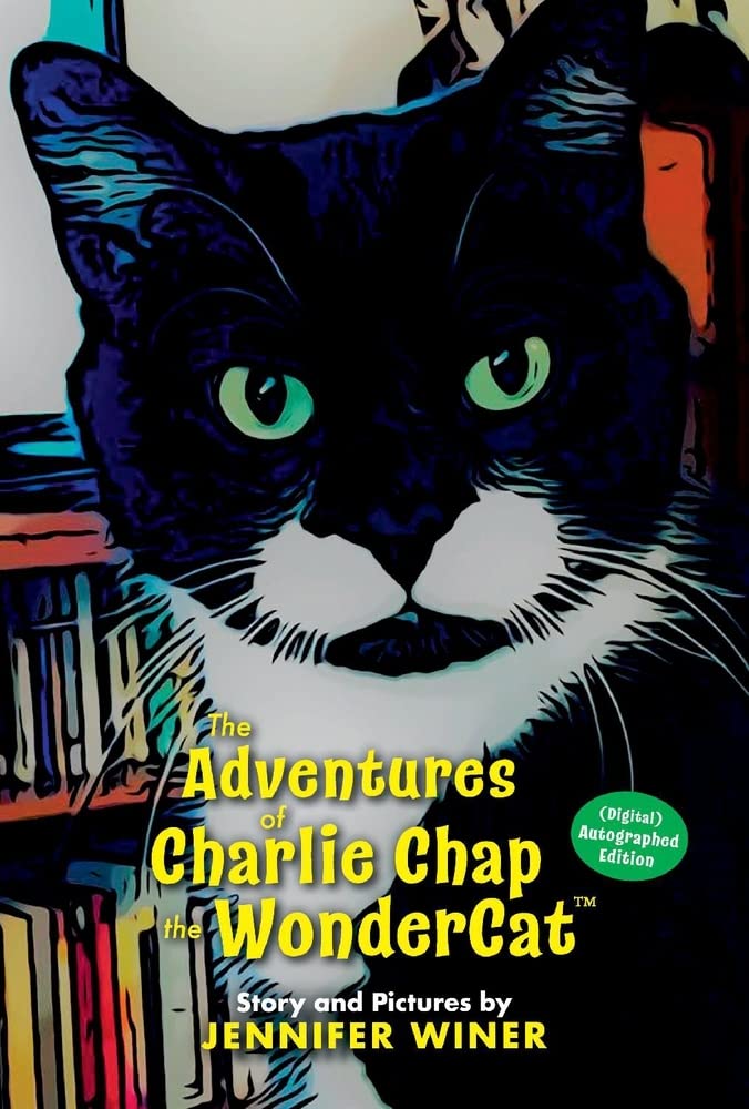 The Adventures of Charlie Chap the WonderCat: Winer, Jennifer ...