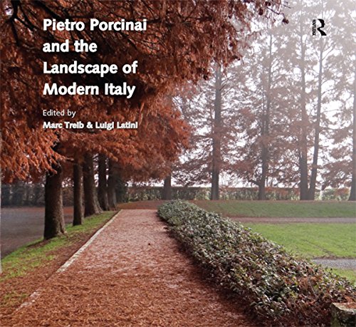 Pietro Porcinai and the Landscape of Modern Italy - Kindle edition by ...